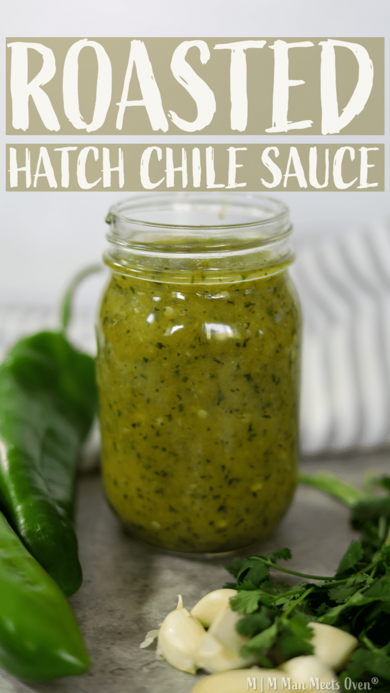 Roasted Hatch Chile Sauce - Man Meets Oven