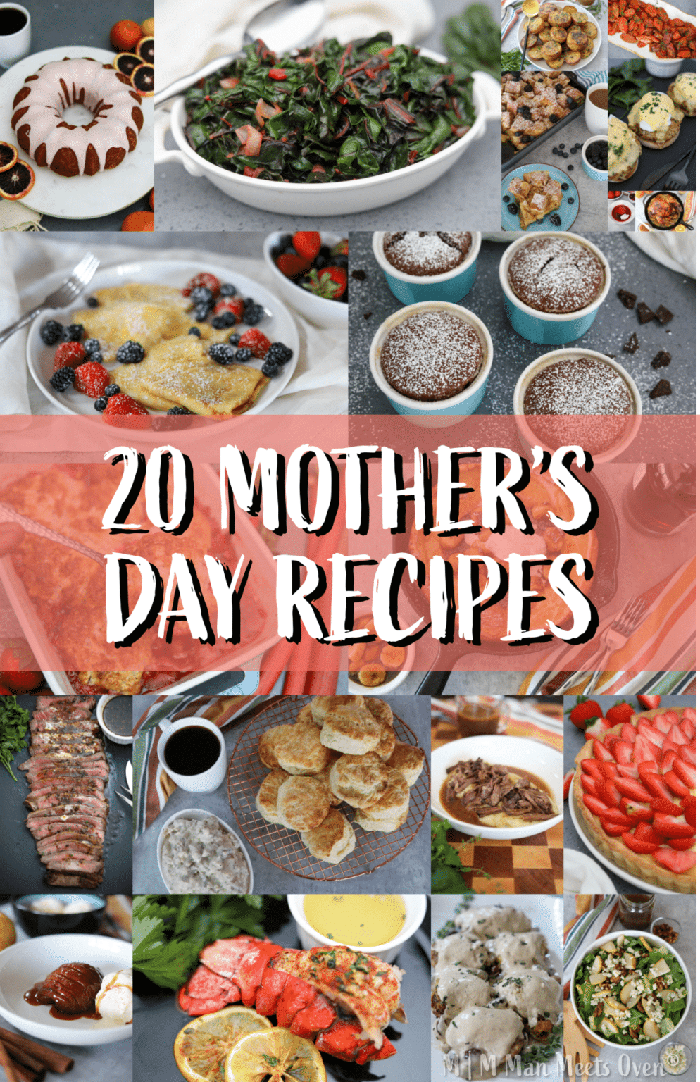 20 Great Recipes For Mother's Day - Man Meets Oven