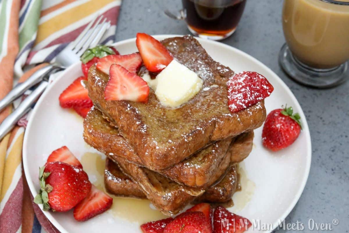 Bourbon And Espresso French Toast - Man Meets Oven
