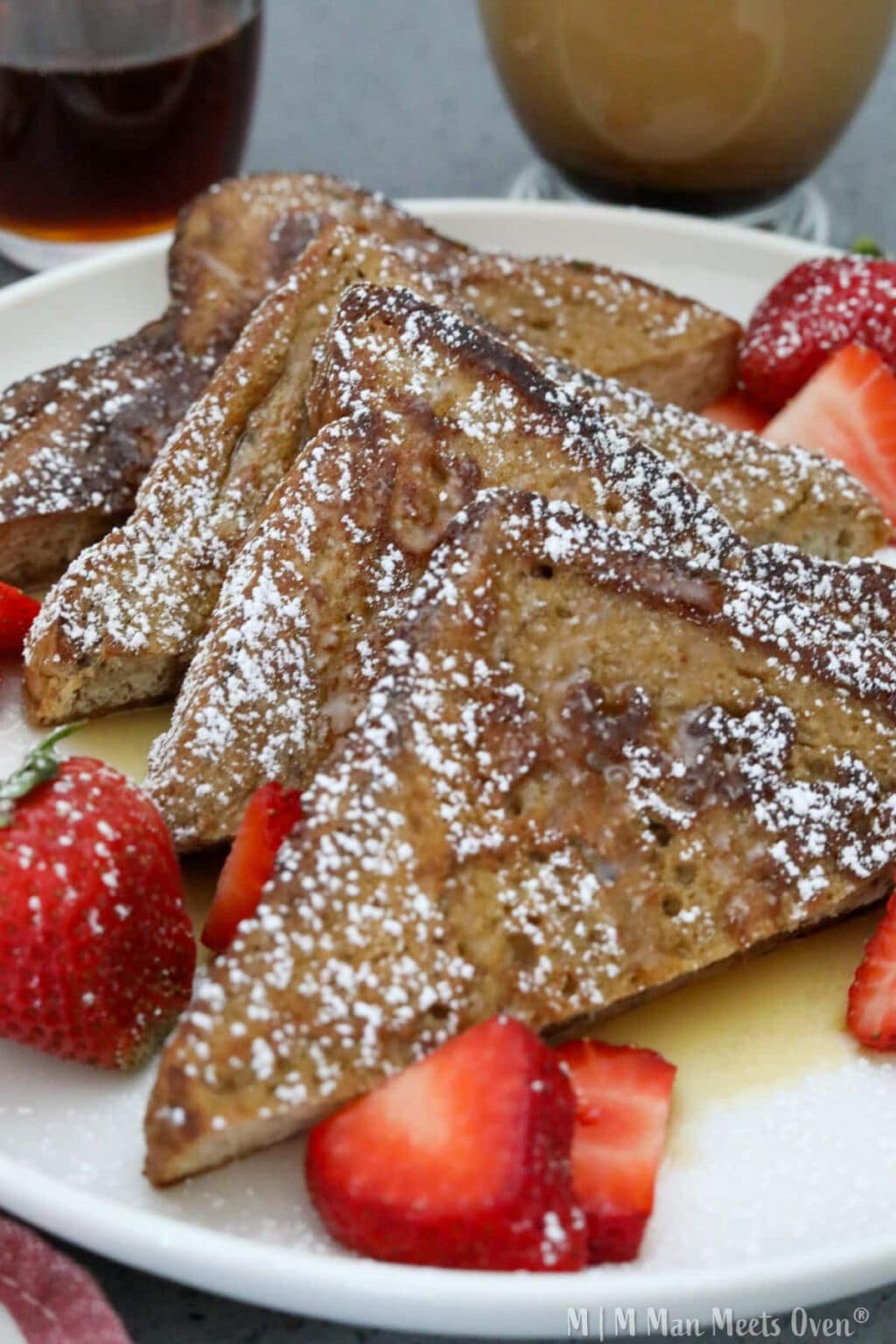 Bourbon And Espresso French Toast - Man Meets Oven